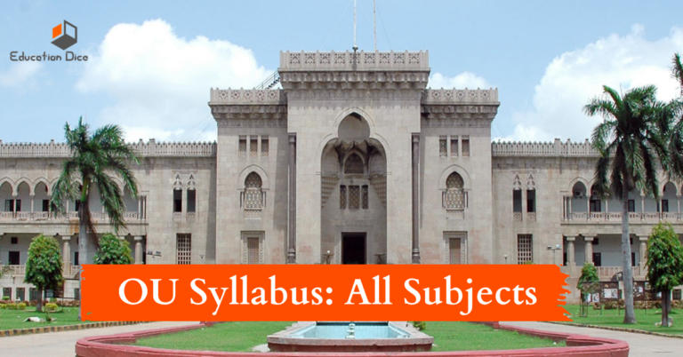 OU Syllabus: UG, PG & Ph.D. Syllabus for Osmania University (PDF)